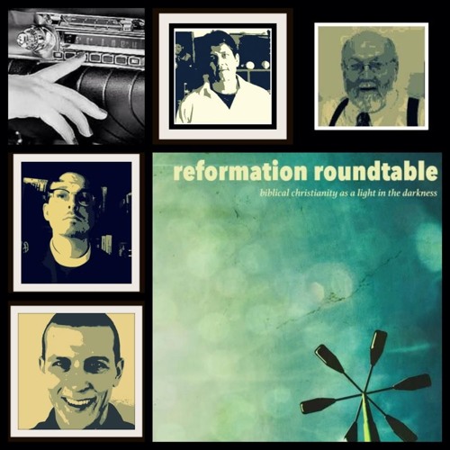 Stream Reformation Roundtable music | Listen to songs, albums ...