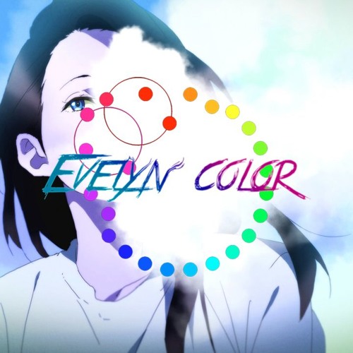 Stream Evelyn Color music | Listen to songs, albums, playlists for free ...