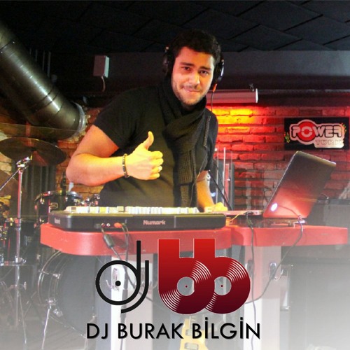 Stream Dj Burak Bilgin music | Listen to songs, albums, playlists for ...