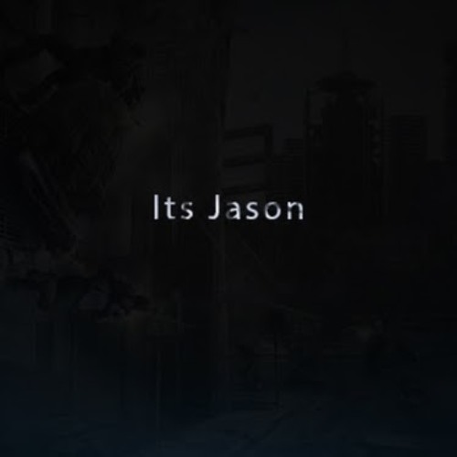 Stream Its Jason music | Listen to songs, albums, playlists for free on ...