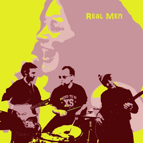 Stream Real Men music | Listen to songs, albums, playlists for free on ...