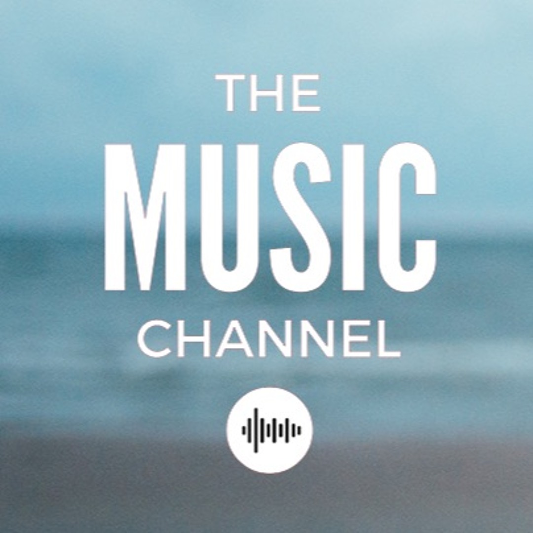 Stream The Music Channel music | Listen to songs, albums, playlists for ...