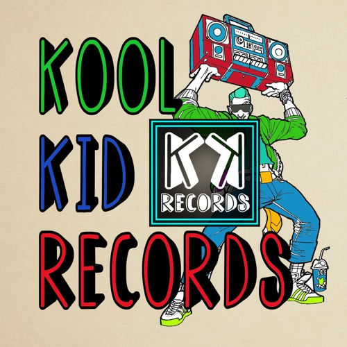 Stream Kool Kid Records music | Listen to songs, albums, playlists for ...