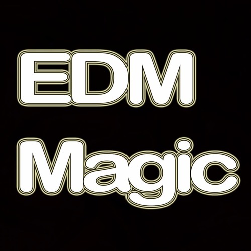Stream EDM Magic music | Listen to songs, albums, playlists for free on ...