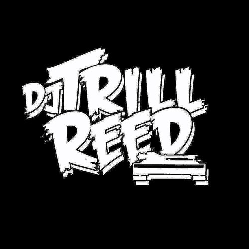 Stream DjTrillReed music | Listen to songs, albums, playlists for free ...