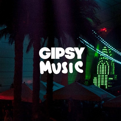 Stream Gipsy Music Records music | Listen to songs, albums, playlists ...