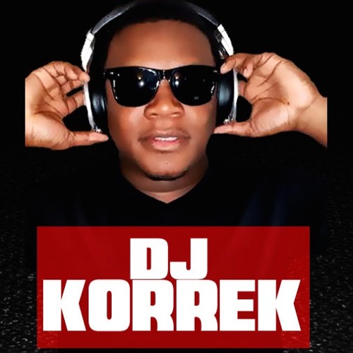 Stream Dj korrek music | Listen to songs, albums, playlists for free on ...