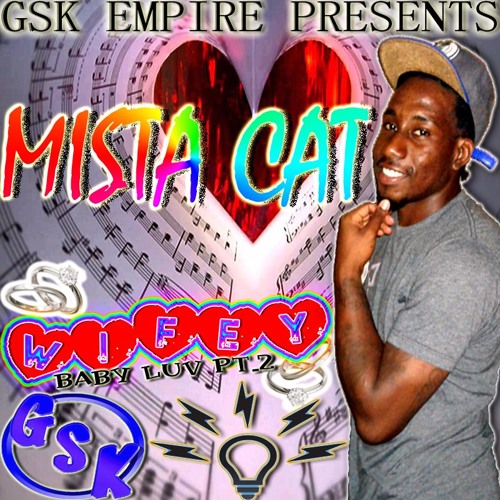 Stream Mista Cat GSK music | Listen to songs, albums, playlists for ...