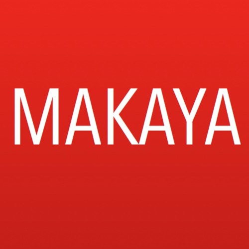 Stream MAKAYA music | Listen to songs, albums, playlists for free on ...