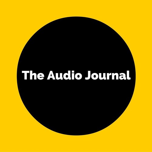 Stream The Audio Journal music | Listen to songs, albums, playlists for ...