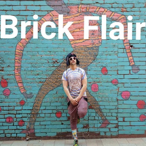 Stream Brick Flair music | Listen to songs, albums, playlists for free ...