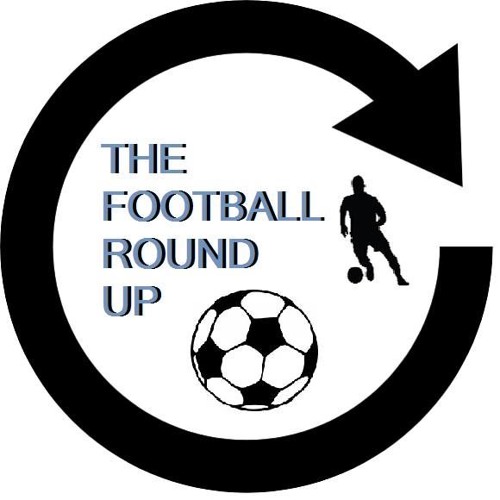 Stream The Football Round Up | Listen to podcast episodes online for ...