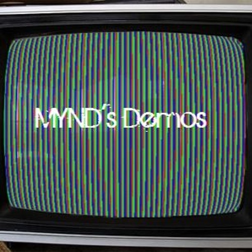 Stream Mynd's Demos music | Listen to songs, albums, playlists for free ...