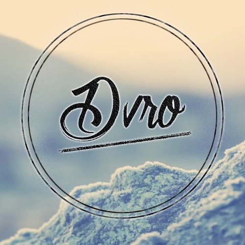 Stream DVRO music | Listen to songs, albums, playlists for free on ...