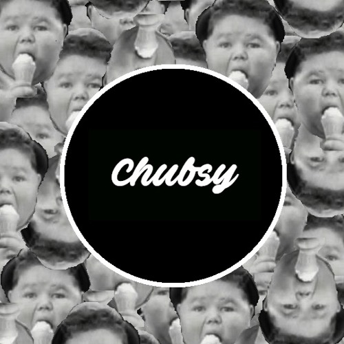 Stream Chubsy music | Listen to songs, albums, playlists for free on ...