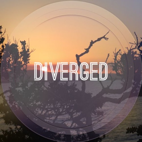 Stream Diverged [OFFICIAL] music | Listen to songs, albums, playlists ...