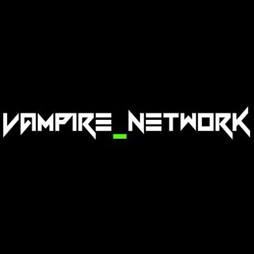Stream Vampire_Network music | Listen to songs, albums, playlists for ...