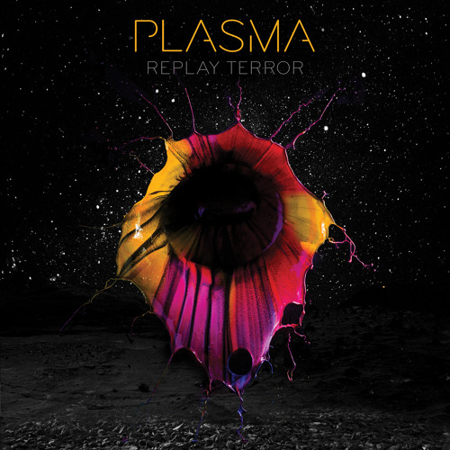 Stream Plasma music | Listen to songs, albums, playlists for free on ...