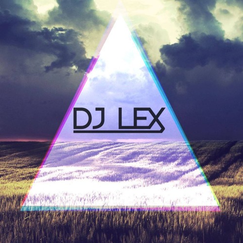 Stream DJ LEX music | Listen to songs, albums, playlists for free on ...