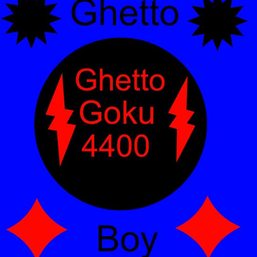 Stream Ghetto Goku 4400 music | Listen to songs, albums, playlists for ...