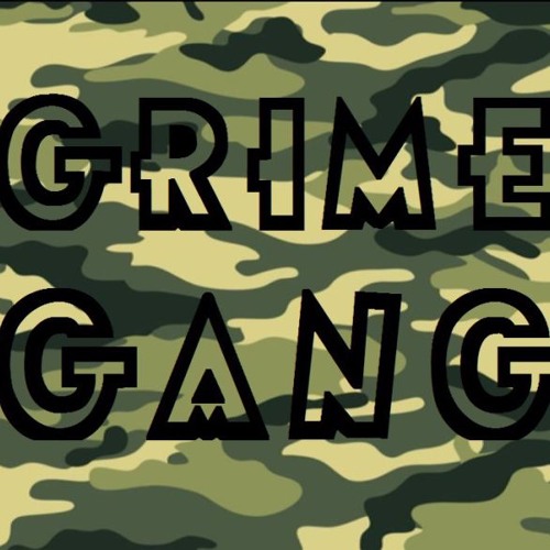 Stream Grime Gang music | Listen to songs, albums, playlists for free ...