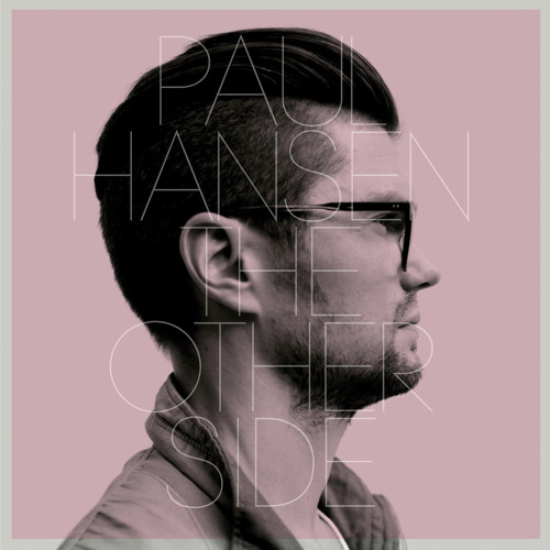 Stream Paul Hansen music | Listen to songs, albums, playlists for free ...