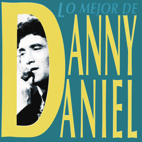 Stream Danny Daniel music | Listen to songs, albums, playlists for free ...
