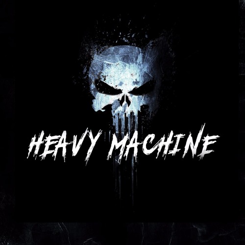 Stream Heavy Machine Official music | Listen to songs, albums ...