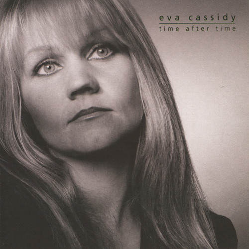 Stream Eva Cassidy music | Listen to songs, albums, playlists for free ...