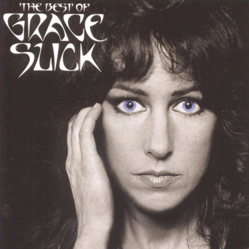 Stream Grace Slick music | Listen to songs, albums, playlists for free ...