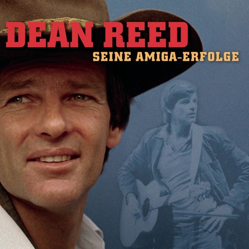 Stream Dean Reed music | Listen to songs, albums, playlists for free on ...