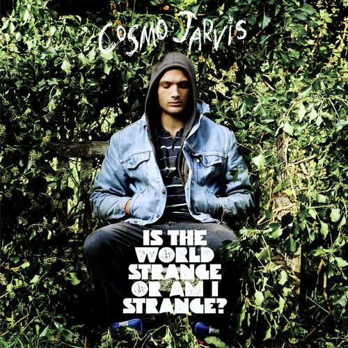 Stream Cosmo Jarvis music | Listen to songs, albums, playlists for free ...