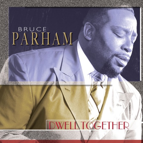 Stream Bruce Parham music | Listen to songs, albums, playlists for free ...