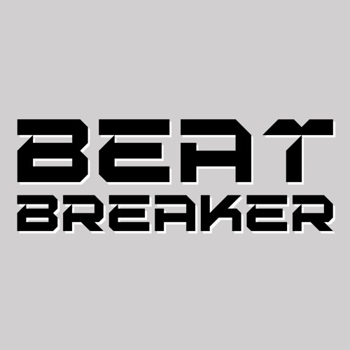 Stream Beat-Breaker music | Listen to songs, albums, playlists for free ...
