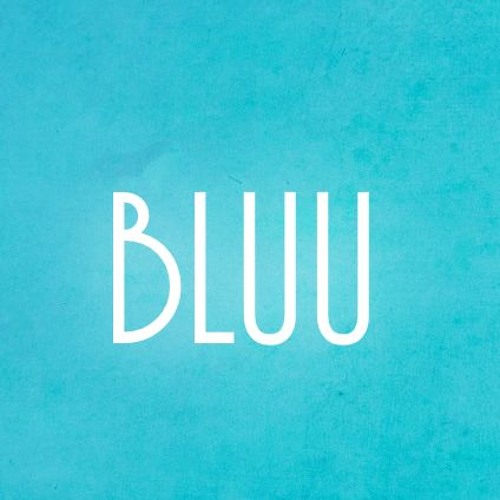 Stream Bluu music | Listen to songs, albums, playlists for free on ...