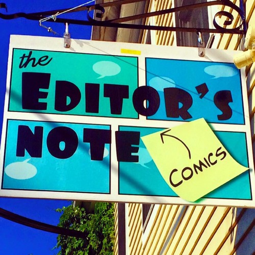 Stream Editor's Note Comics | Listen to podcast episodes online for ...