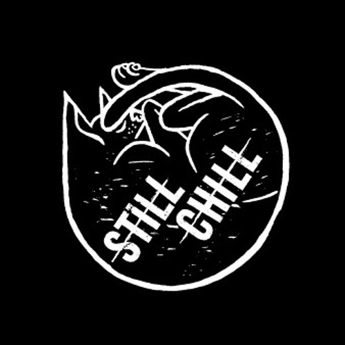 Stream Still Chill Records music | Listen to songs, albums, playlists ...