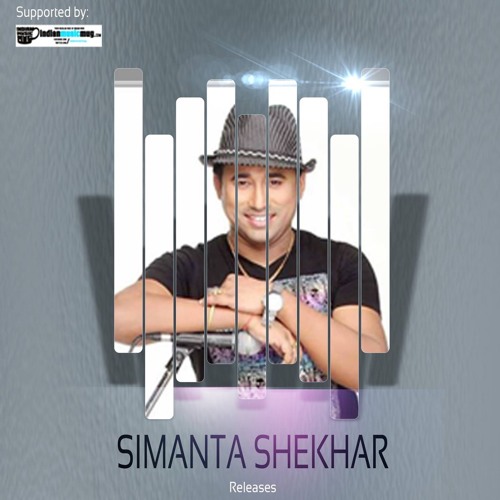Stream Simanta Shekhar music | Listen to songs, albums, playlists for ...