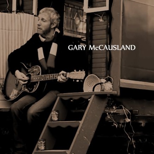 Stream Gary McCausland music | Listen to songs, albums, playlists for ...