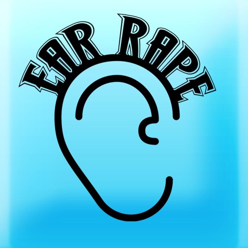 Stream Ear Rape inc. music | Listen to songs, albums, playlists for ...