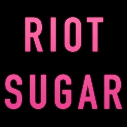 Stream Riot Sugar music | Listen to songs, albums, playlists for free ...