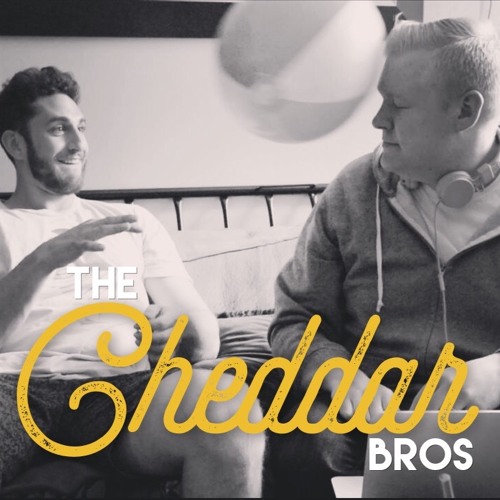 Stream Cheddar Brothers | Listen to podcast episodes online for free on ...