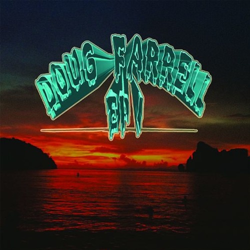 Stream Doug Farrell music | Listen to songs, albums, playlists for free ...