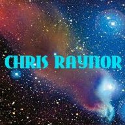 Stream Chris Raynor music | Listen to songs, albums, playlists for free ...