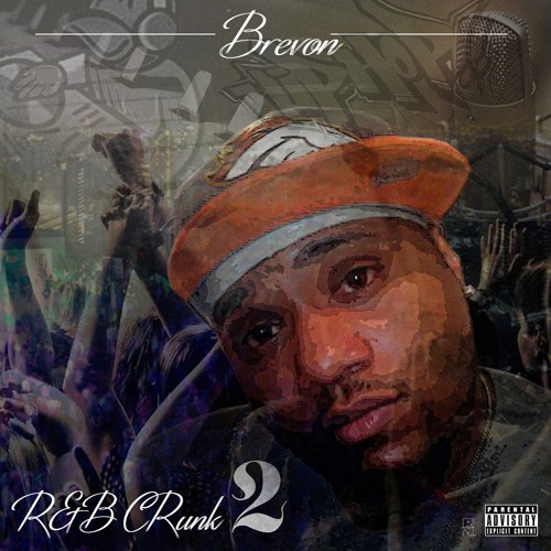Stream Brevon music | Listen to songs, albums, playlists for free on ...