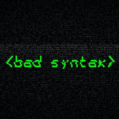 Stream Bad Syntax music | Listen to songs, albums, playlists for free ...
