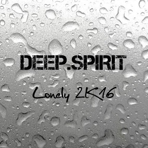 Stream DEEP.SPIRIT music | Listen to songs, albums, playlists for free ...