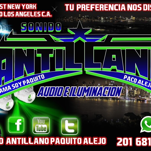 Stream SONIDO ANTILLANO PAQUITO music | Listen to songs, albums, playlists for free on SoundCloud
