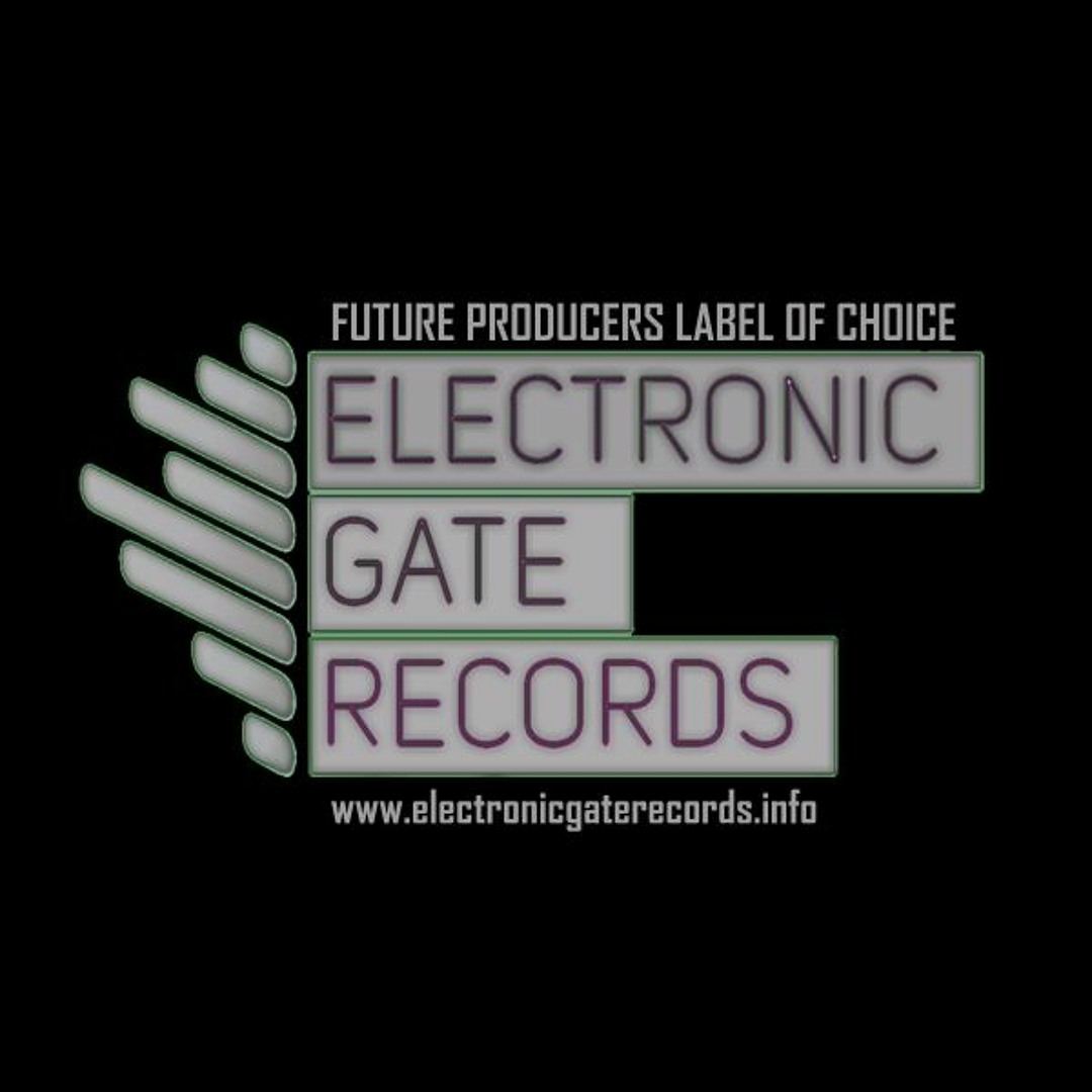 Stream Electronic Gate Records music | Listen to songs, albums ...