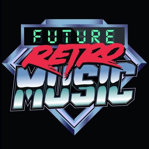Stream Future Retro Music music | Listen to songs, albums, playlists ...